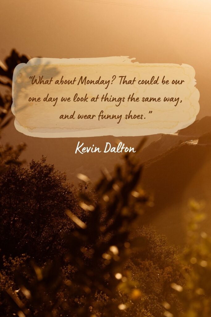 66 Monday Inspirational Quotes and Images - Colorado Moms