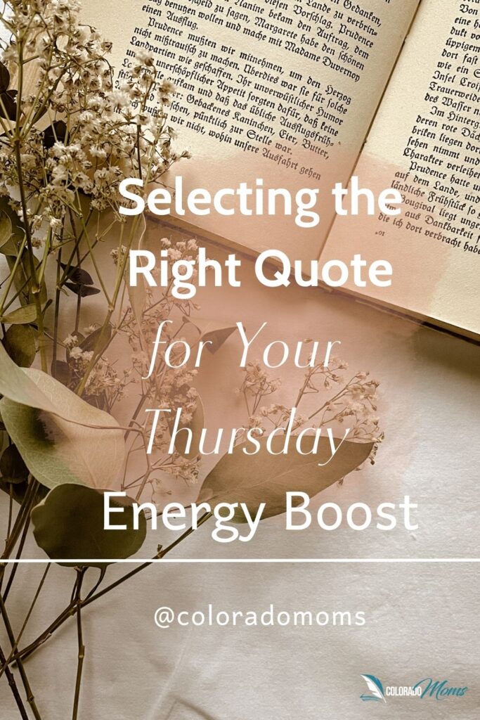 Thursday Motivation: Fuel Your Day with Inspirational Quotes - Colorado ...