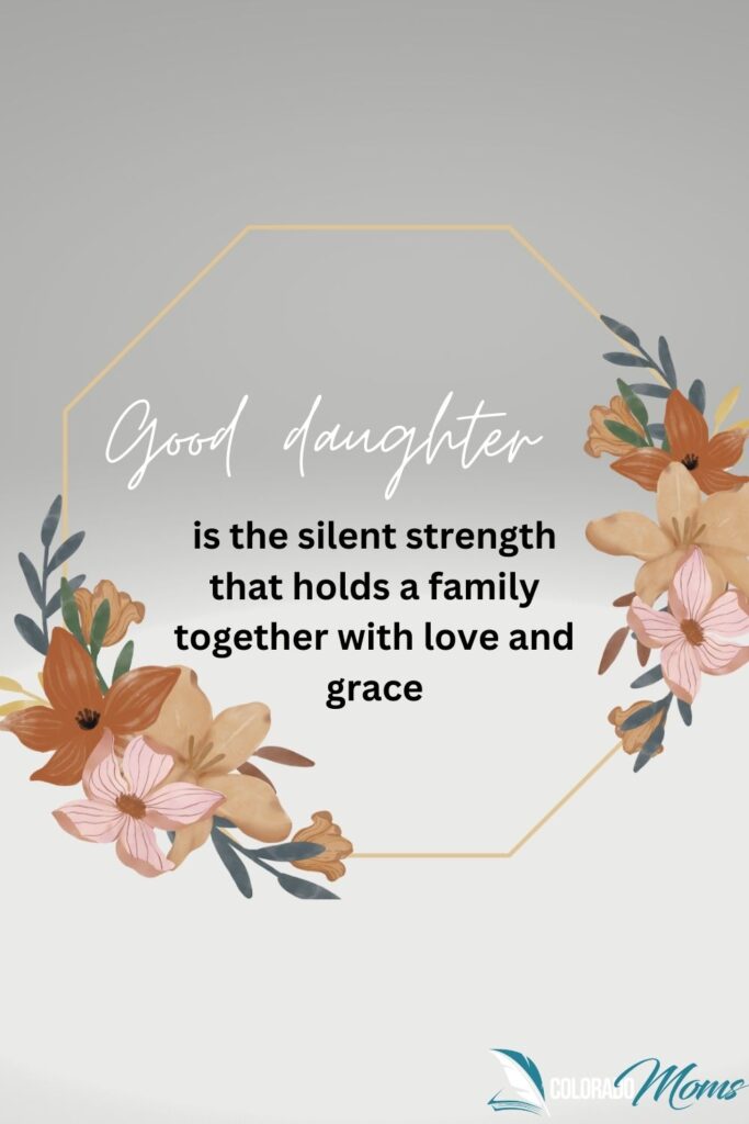 Inspirational Quotes for Daughters - Colorado Moms