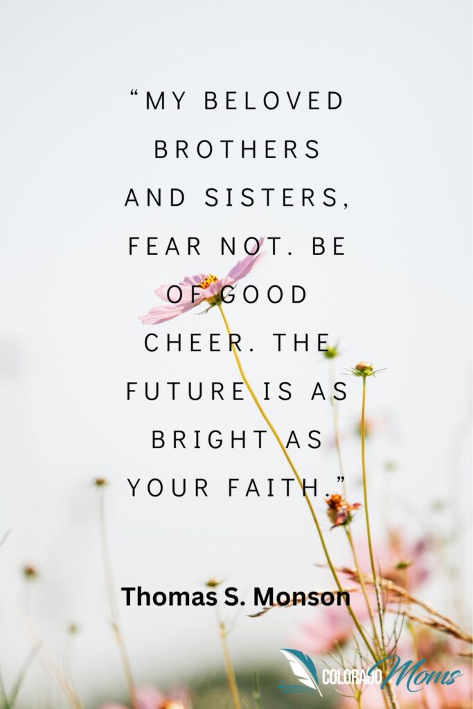 Finding Inspiration: Top LDS Quotes to Uplift Your Spirits - Colorado Moms