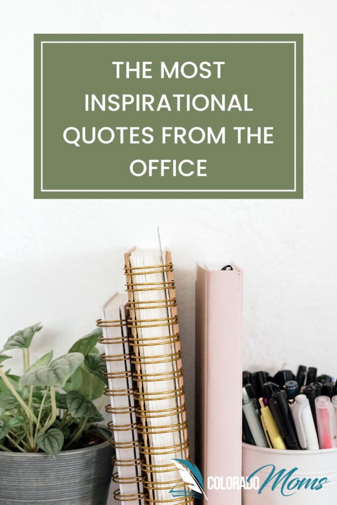 Inspiring Office Quotes: Motivation and Inspiration for Workplace ...