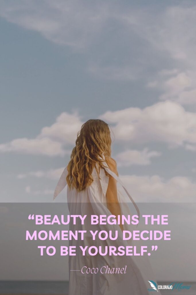 40 Beauty Quotes That Celebrate the Truly Beautiful - Colorado Moms