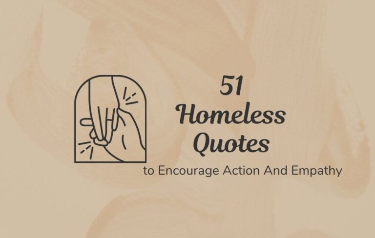 51 Homeless Quotes to Encourage Action And Empathy - Colorado Moms