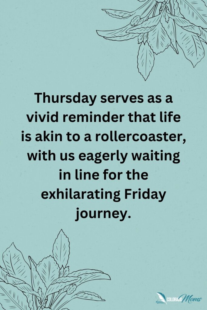 110+ Beautiful Thursday Inspirational Quotes And Images - Colorado Moms