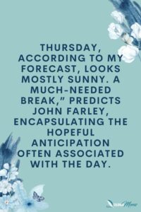 110+ Beautiful Thursday Inspirational Quotes And Images - Colorado Moms