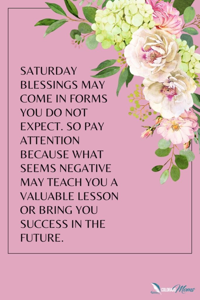 40 Saturday Blessings And Images For An Inspiring Quotes And Positive ...