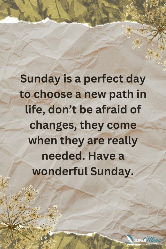 101 Inspirational Blessed Sunday Quotes, Sayings And Images - Colorado Moms