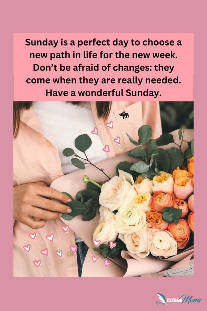 101 Inspirational Blessed Sunday Quotes, Sayings And Images - Colorado Moms