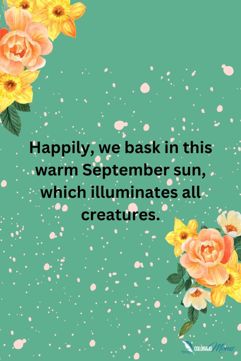 30 Inspirational September Quotes To Welcome Fall - Colorado Moms