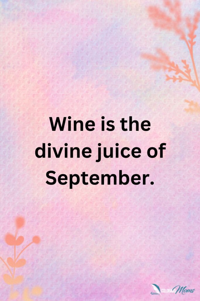 30 Inspirational September Quotes To Welcome Fall - Colorado Moms