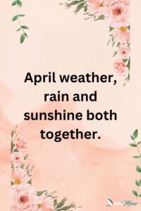 40+ April Quotes For Motivation And Inspirational - Colorado Moms