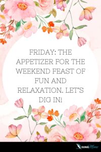 Beautiful Friday Morning Inspirational Quotes And Images - Colorado Moms