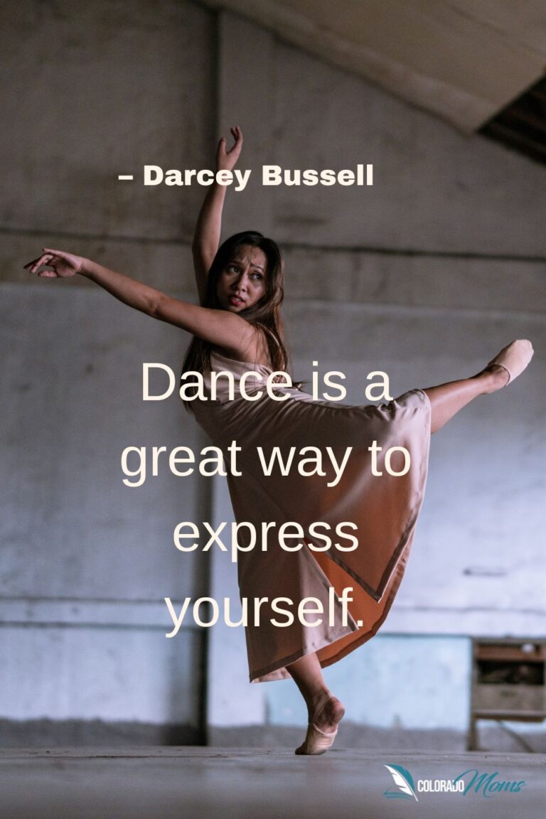 71 Dance Quotes to Inspire Today’s Dancer - Colorado Moms