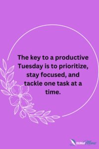 50 Inspirational Tuesday Motivational Quotes To Energize Your Week ...