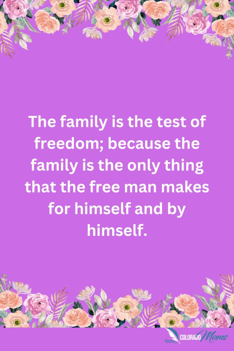 80 Family Quotes To Express Your Love - Colorado Moms