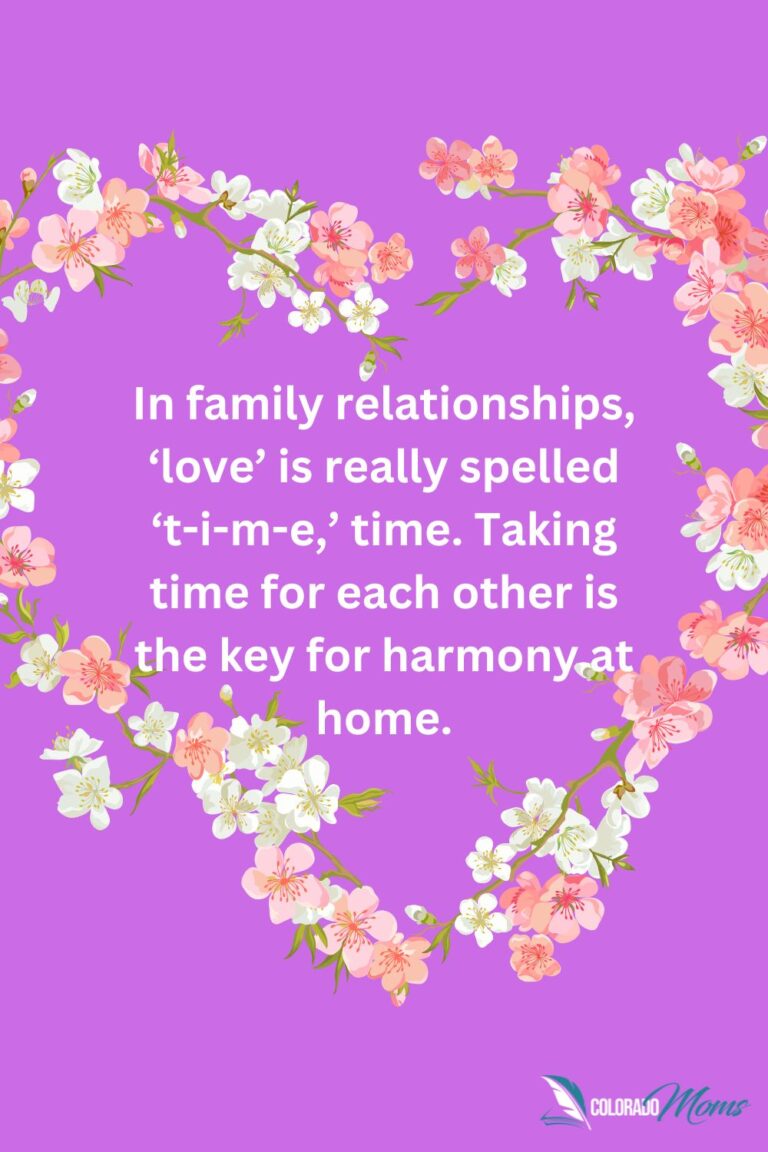80 Family Quotes To Express Your Love - Colorado Moms