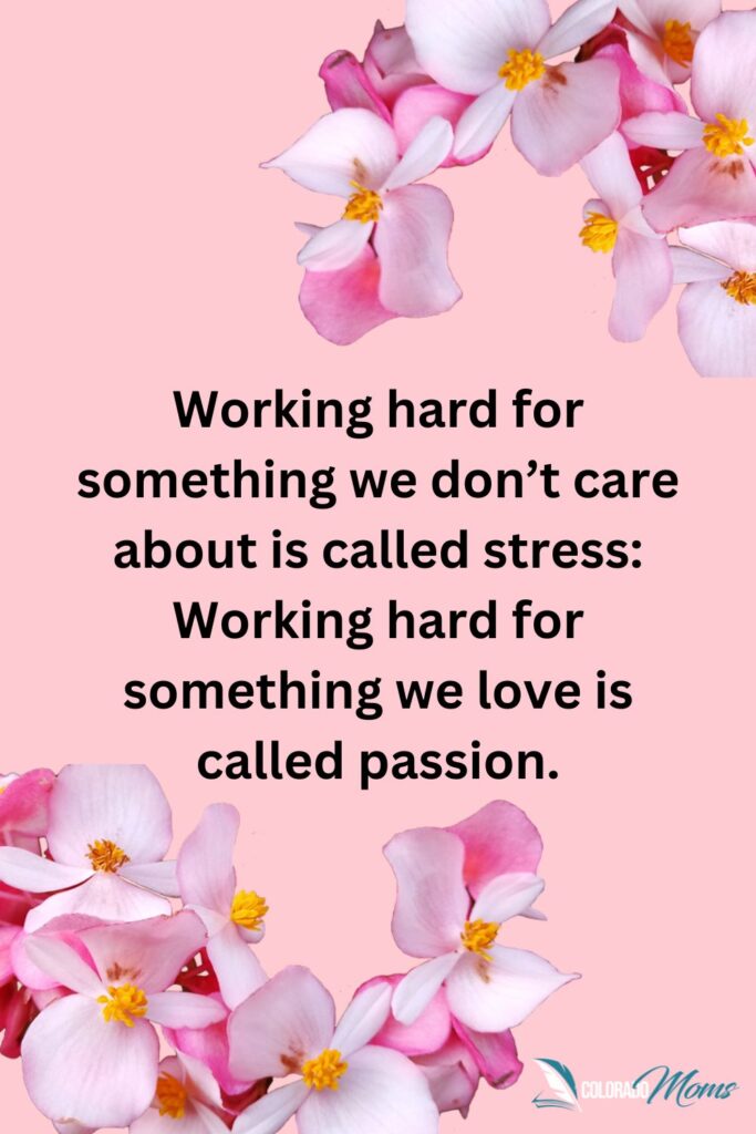 Motivational And Positive Quotes Of The Day For Work - Colorado Moms