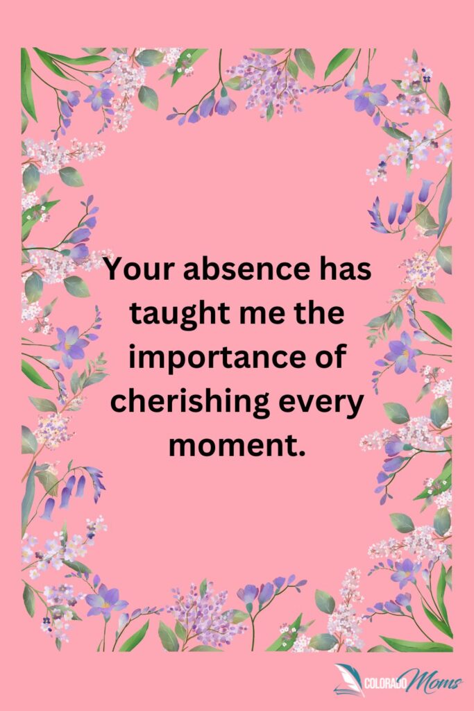 I Will Always Remember You Quotes - Colorado Moms