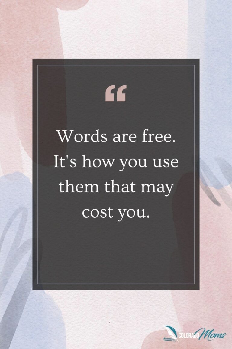 Brilliant Quotes On The Super Power Of Words - Colorado Moms