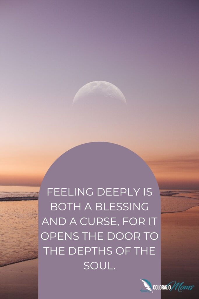 Quotes On Deep Feelings When You’re Down - Colorado Moms