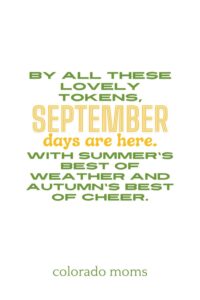 Best September Quotes To Say Farewell To Summer - Colorado Moms
