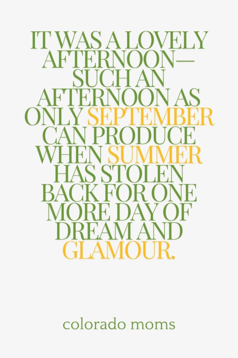 Best September Quotes To Say Farewell To Summer - Colorado Moms