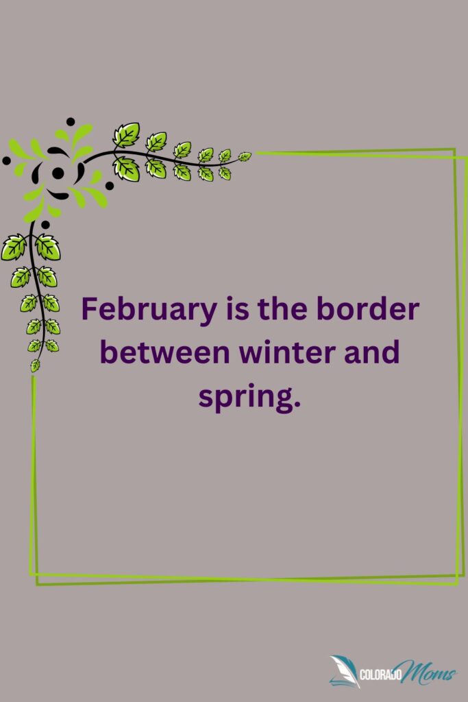 Inspirational February Quotes For The Month Of Love - Colorado Moms