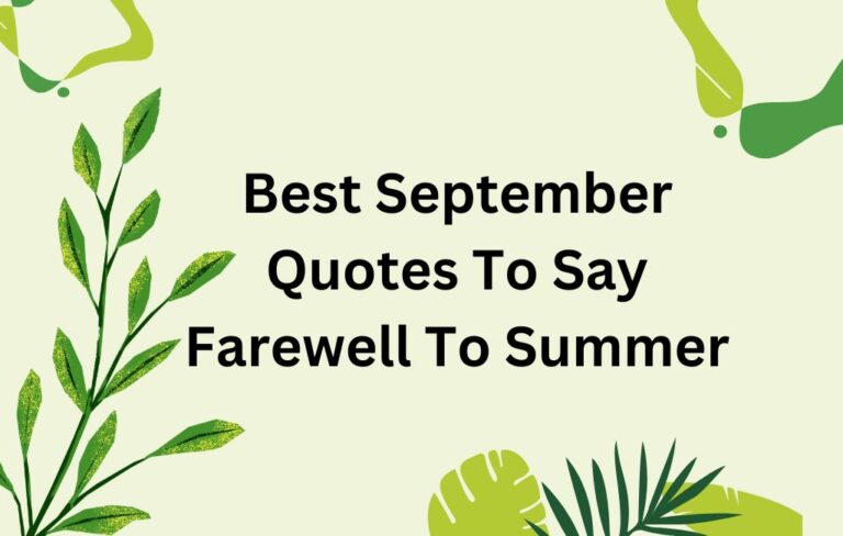 Best September Quotes To Say Farewell To Summer - Colorado Moms